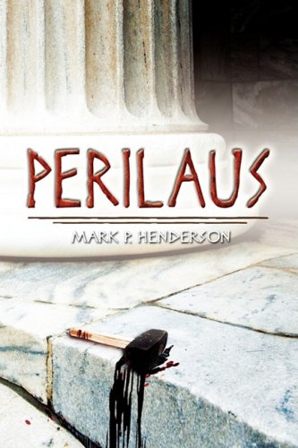 Perilaus : Henderson, Mark P: Amazon.in: Books