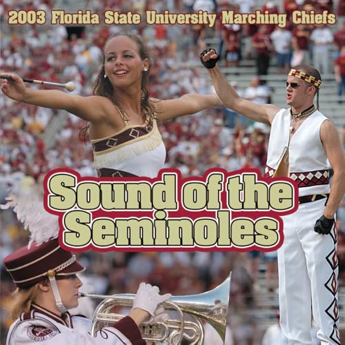 Amazon.com: Sound of the Seminoles : Florida State University Marching ...