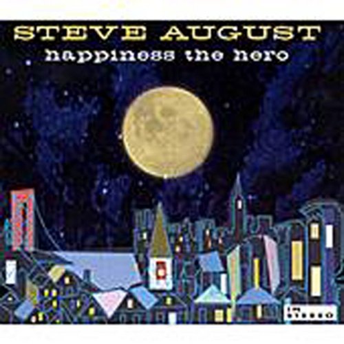 Play Happiness The Hero by Steve August on Amazon Music