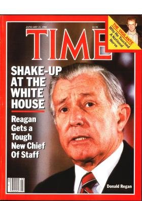 Time Magazine January 21 1985 Shake Up at the White House Donald Regan ...