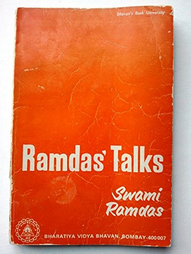 Ramdas' Talks: RAMDAS, Swami (Diwakar, R.R. and RAMAKRISHNAN, S. ed ...