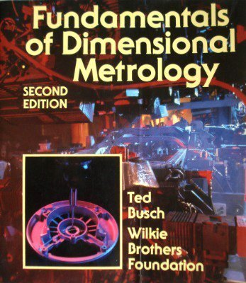Amazon.com: Fundamentals of Dimensional Metrology (Mechanical ...