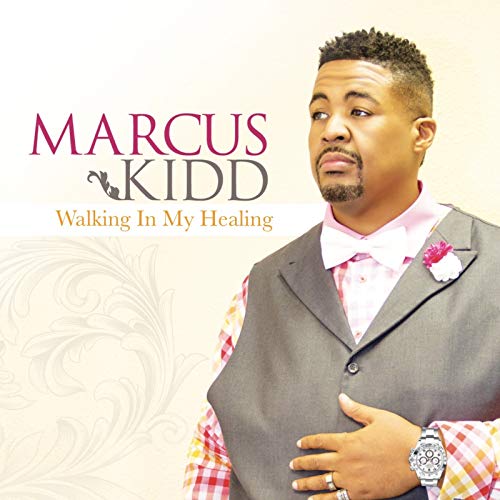Play Walking in My Healing by Marcus Kidd on Amazon Music