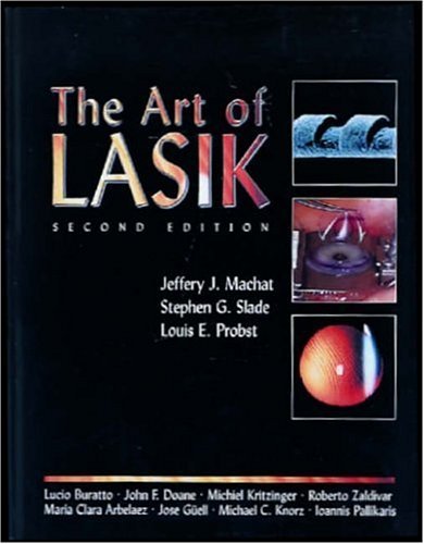 The Art of LASIK: 9781556423864: Medicine & Health Science Books ...