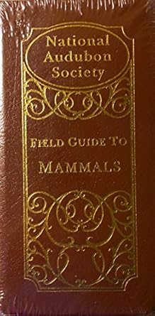 National Audubon Society Field Guides: Mammals: National Audubon ...