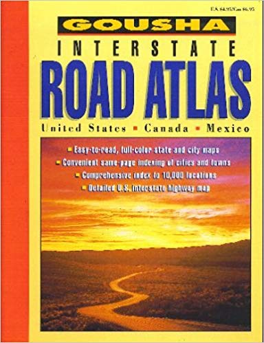 Gousha Interstate Road Atlas United States, Canada, Mexico: H M Gousha ...