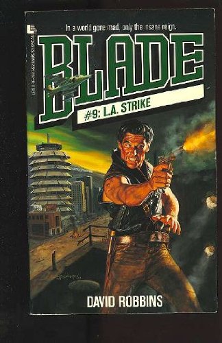 L.A. Strike (Blade): Robbins, David: 9780843929874: Amazon.com: Books