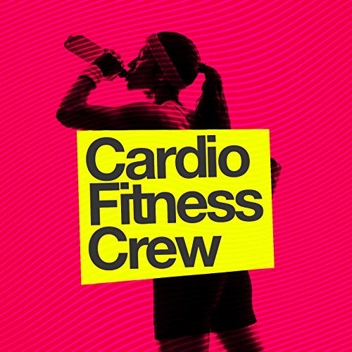 Amazon.com: Cardio Fitness Crew : Cardio Workout Crew: Digital Music