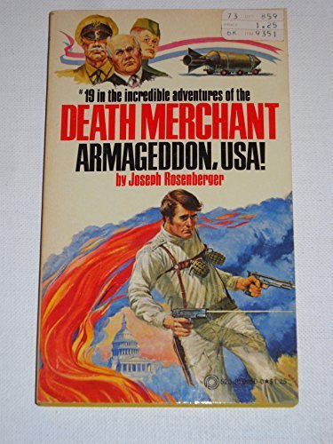 Death Merchant #19: Armageddon, USA!: Joseph Rosenberger: 9780523009506 ...