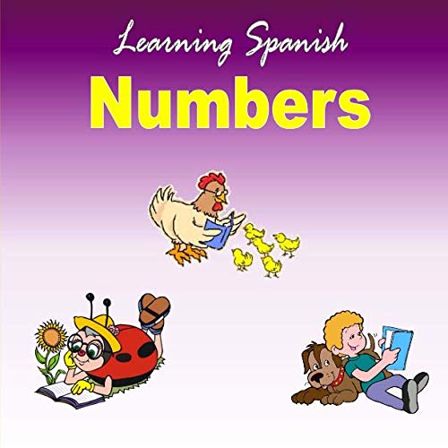 Learning Spanish: Numbers: Mahoney, C.: 9781519217004: Amazon.com: Books