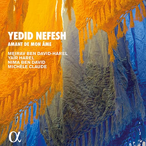 Play Yedid Nefesh (Alpha Collection) by Meirav Ben David-Harel, Yaïr ...