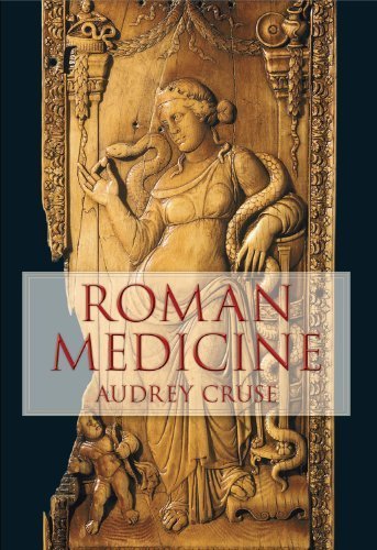 Roman Medicine (Revealing History) by Audrey Cruse (2004-05-01): Audrey ...