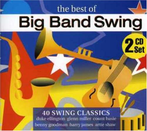Best of Big Band Swing - Best of Big Band Swing - Amazon.com Music