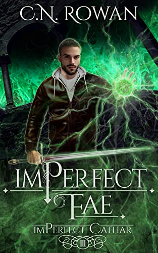 imPerfect Fae: A Darkly Funny Supernatural Suspense Mystery (The ...