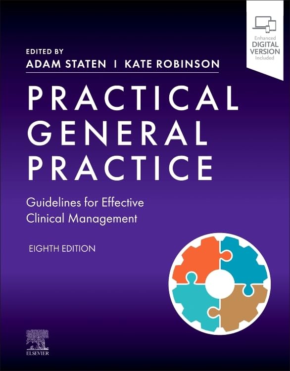 Practical General Practice: Guidelines for Effective Clinical ...