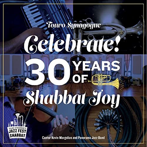 Celebrate! 30 Years of Shabbat Joy de Cantor Kevin Margolius And ...