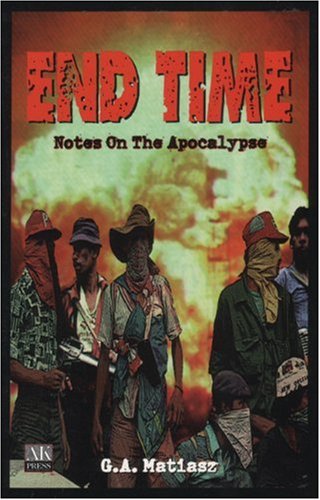 Publication: End Time: Notes on the Apocalypse