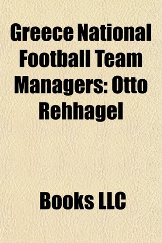 Greece National Football Team Managers : Amazon.in: Books