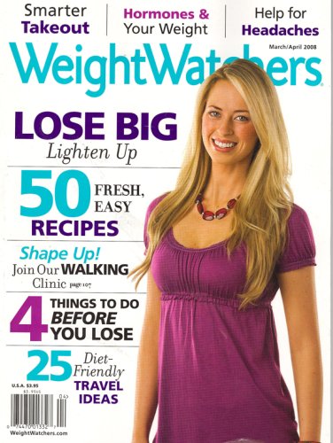 Weight Watchers Magazine March/April 2008 Issue : Lose Big: Nancy ...