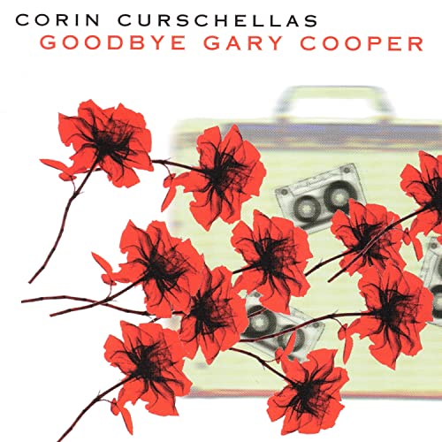 Play Goodbye Gary Cooper by Corin Curschellas on Amazon Music