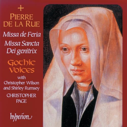 Play La Rue: Missa De Feria & Missa Sancta Dei genitrix by Gothic ...