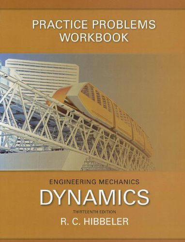 Amazon.com: Engineering Mechanics Practice Problems Workbook: Dynamics: 9780132911344: Hibbeler ...