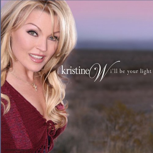 I'll Be Your Light by Kristine W on Amazon Music - Amazon.com