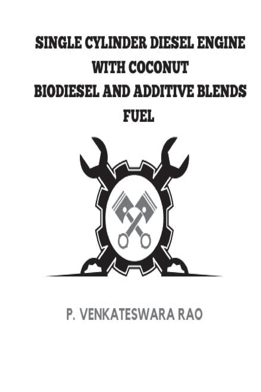 Single Cylinder Diesel Engine with Coconut Biodiesel and Additive ...