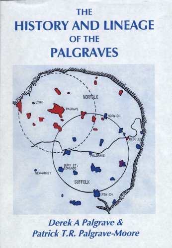 History and Lineage of the Palgraves: Amazon.co.uk: Palgrave, Derek A ...