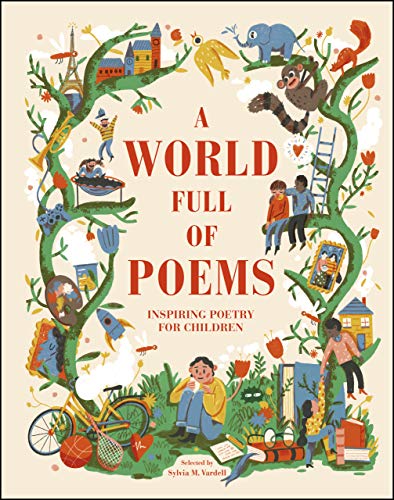 A World Full of Poems: Inspiring poetry for children - Kindle edition ...