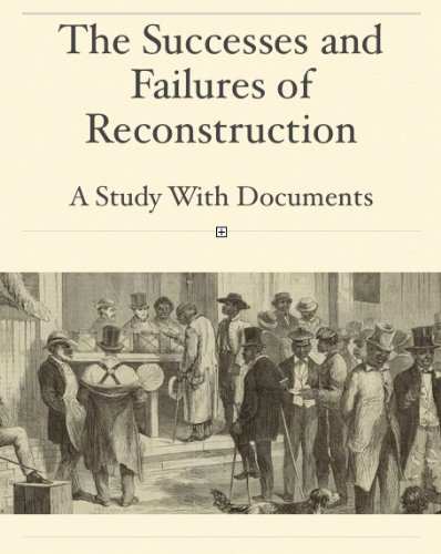 The Successes and Failures of Reconstruction: A Study With Documents ...