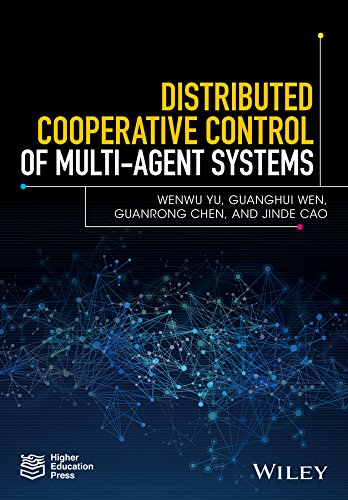 Distributed Cooperative Control of Multi-agent Systems (English Edition) eBook : Yu, Wenwu, Wen ...