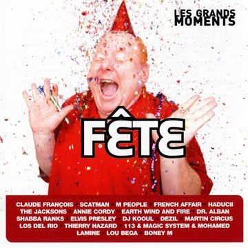 Fete: Multi-Artistes, Multi-Artistes, Multi-Artistes, Multi-Artistes ...