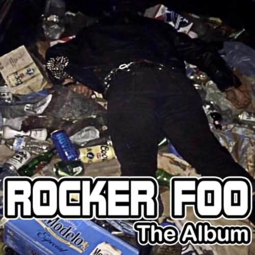 Play Rocker Foo the Album by Rocker Foo on Amazon Music Unlimited