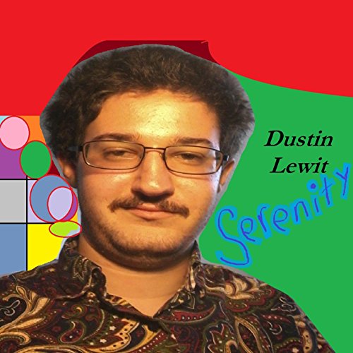 Amazon.com: Serenity : Dustin Lewit: Digital Music