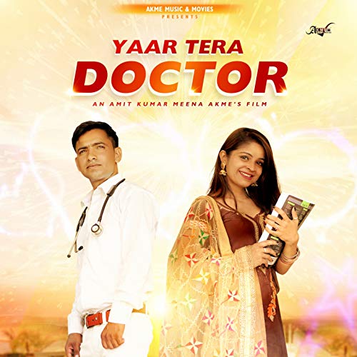 Play Yaar Tera Doctor by Amit Kumar Meena on Amazon Music Unlimited