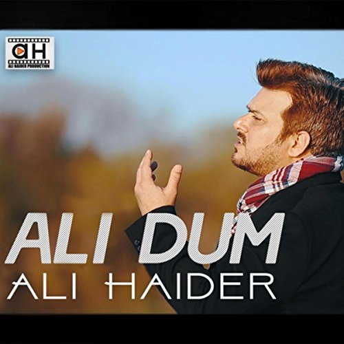 Amazon.com: Ali Dum Ali : Ali Haider: Digital Music