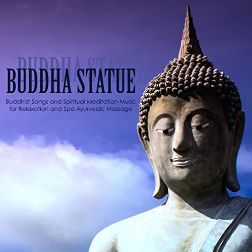 Buddha Statue - Buddhist Songs and Spiritual Meditation Music for ...