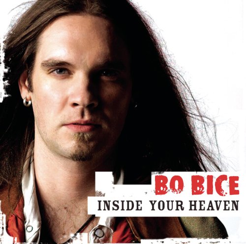 Play Inside Your Heaven by Bo Bice on Amazon Music