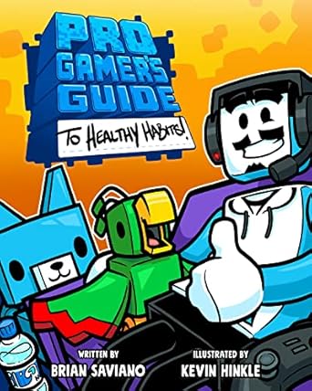 Pro Gamer's Guide to Healthy Habits : Brian Saviano: Amazon.co.uk: Books