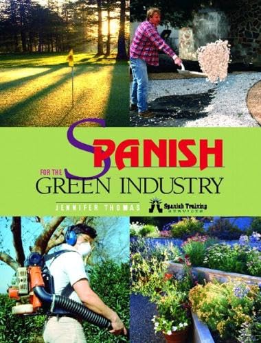 Spanish for the Green Industry: 9780130480415: Communication Books ...