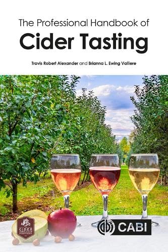 Professional Handbook of Cider Tasting, The: Alexander, Dr Travis ...