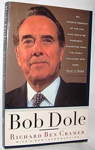 Bob Dole: Cramer, Richard Ben: 9780679766476: Amazon.com: Books