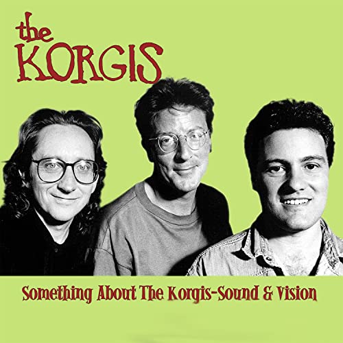 Amazon MusicでThe KorgisのSomething About The Korgisを再生する