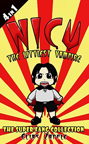 Nicu - The Littlest Vampire: The Super Fang Collection - Kindle edition ...