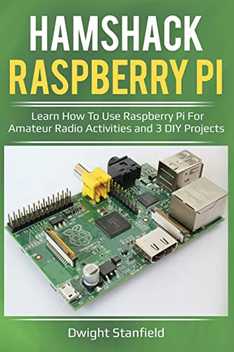 Hamshack Raspberry Pi Learn How To Use Raspberry Pi For Amateur Radio Activities