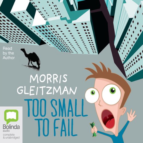 Amazon.com: Too Small to Fail (Audible Audio Edition): Morris Gleitzman ...