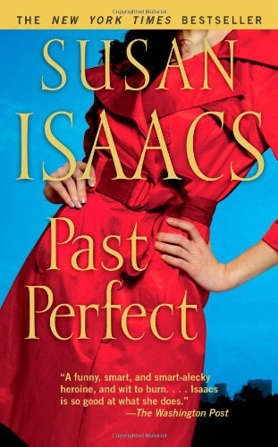 Past Perfect: A Novel: Isaacs, Susan: 9780743463140: Amazon.com: Books