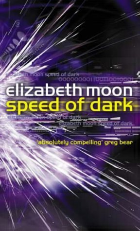 The Speed of Dark: Elizabeth Moon: 8601200718324: Amazon.com: Books