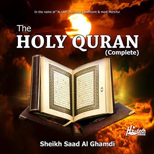 Amazon.co.jp: The Holy Quran (Complete) : Sheikh Saad Al Ghamdi: デジタルミュージック